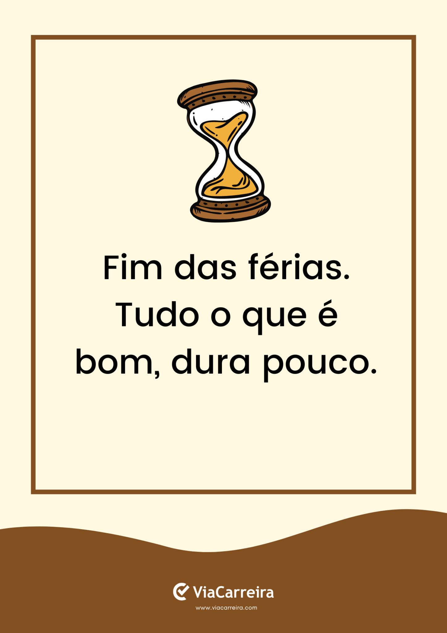 48 Frases sobre férias acabando para compartilhar