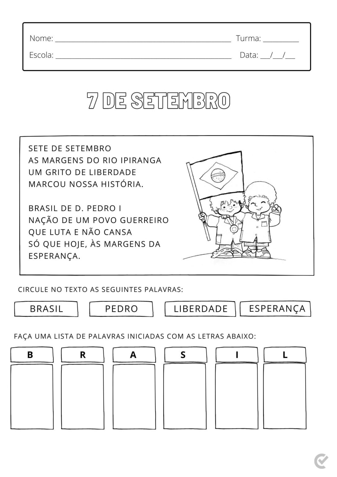 Atividades 7 de Setembro Educação Infantil e Anos Iniciais