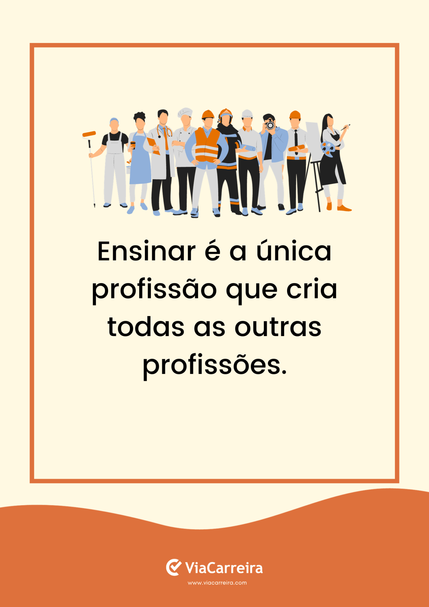 42 Frases de Motivação para Professores