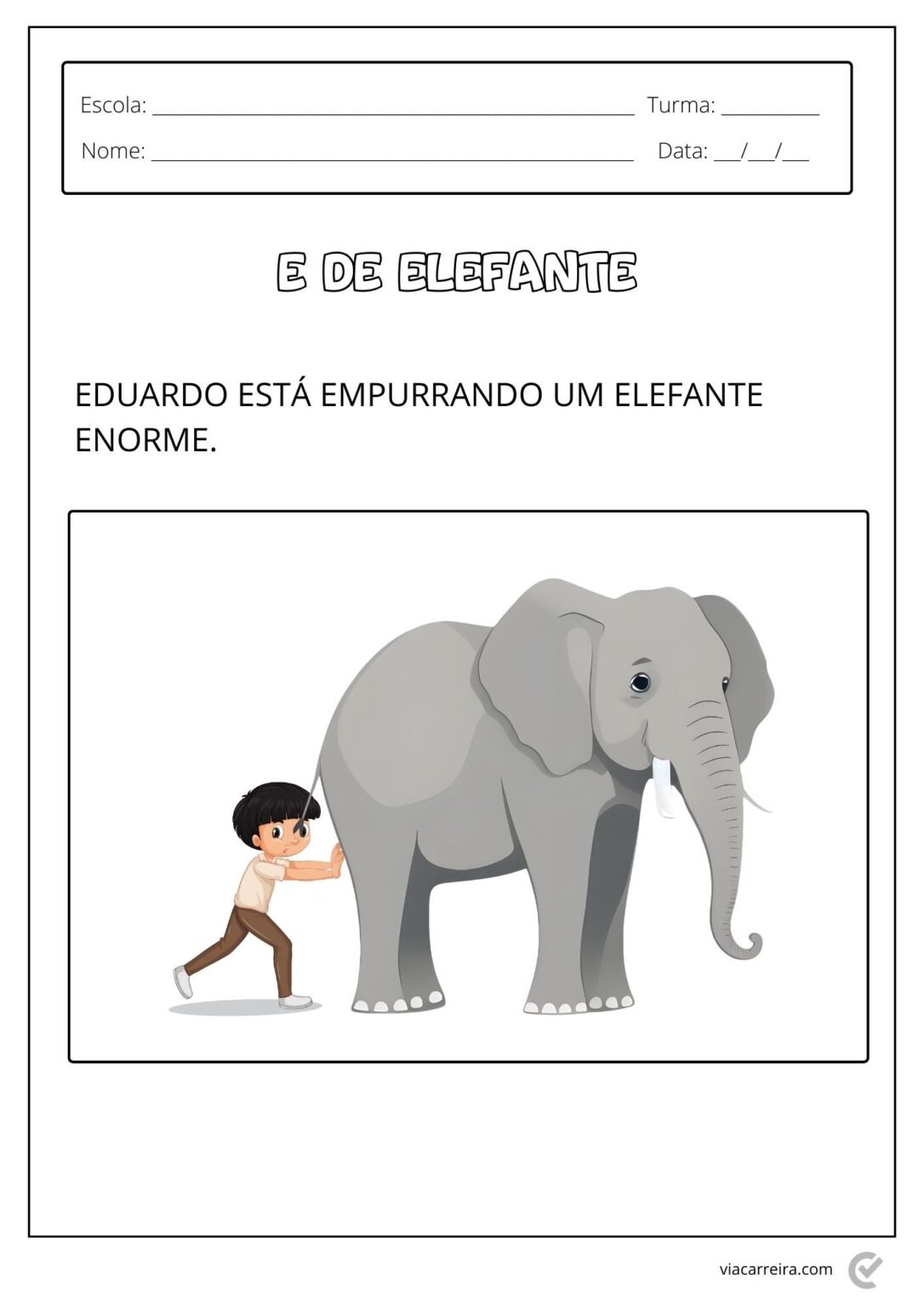 Atividades com a letra E para Educação Infantil